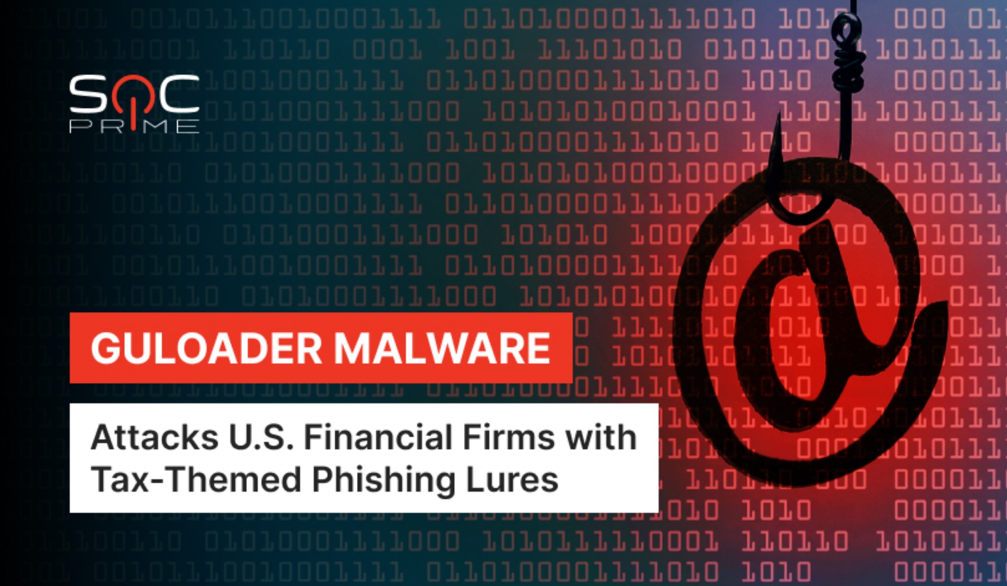 The FTC Safeguards Rule, GuLoader Malware Threat, and Cybersecurity Prevention in the Financial ...